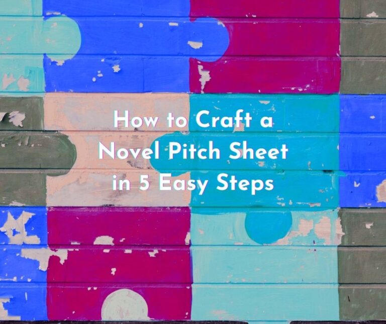 How to Craft a Novel Pitch Sheet in 5 Easy Steps - Learn How To Write A ...